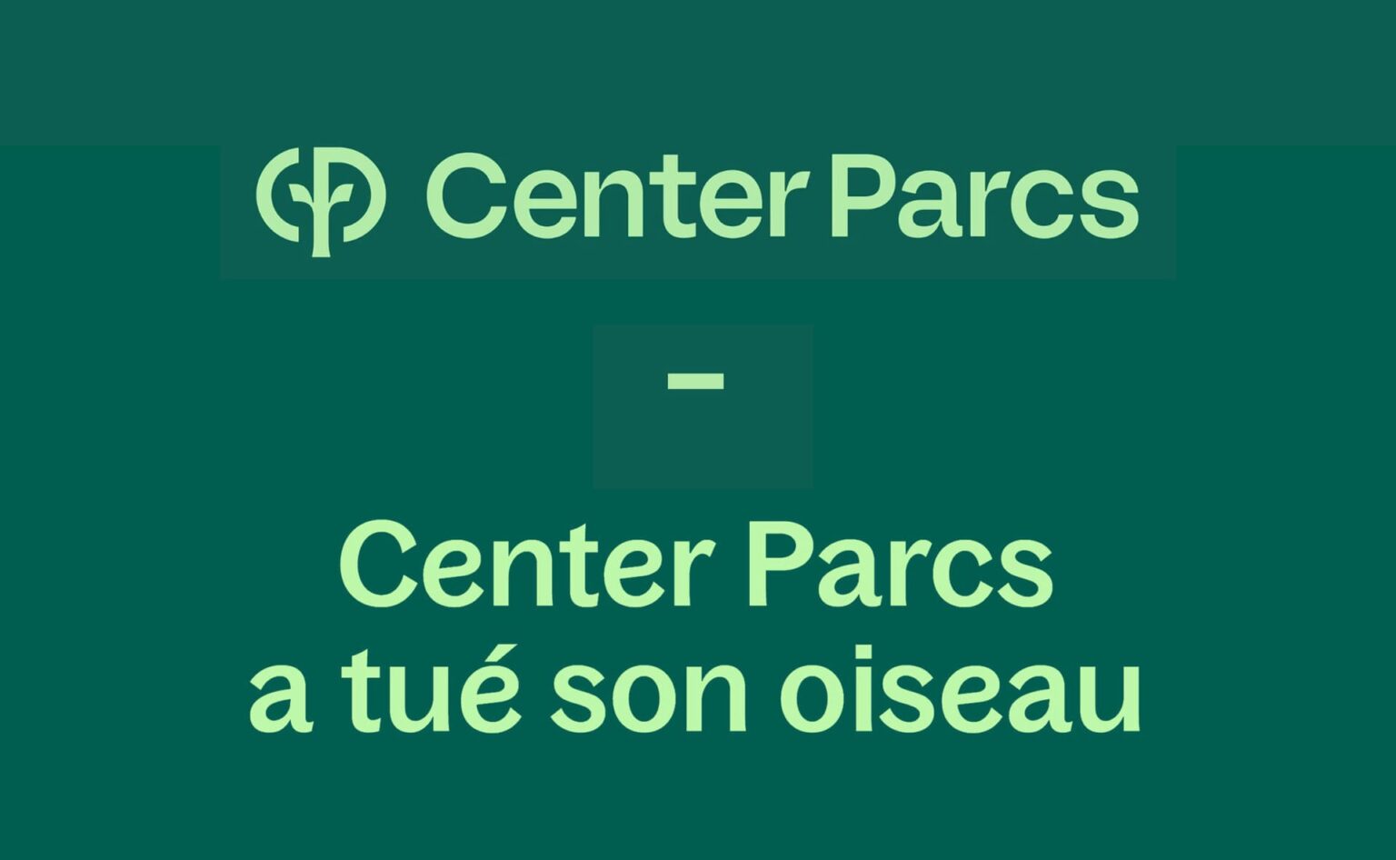 Center Parcs : Découverte du Nouveau Logo et Analyse de Son Impact ...